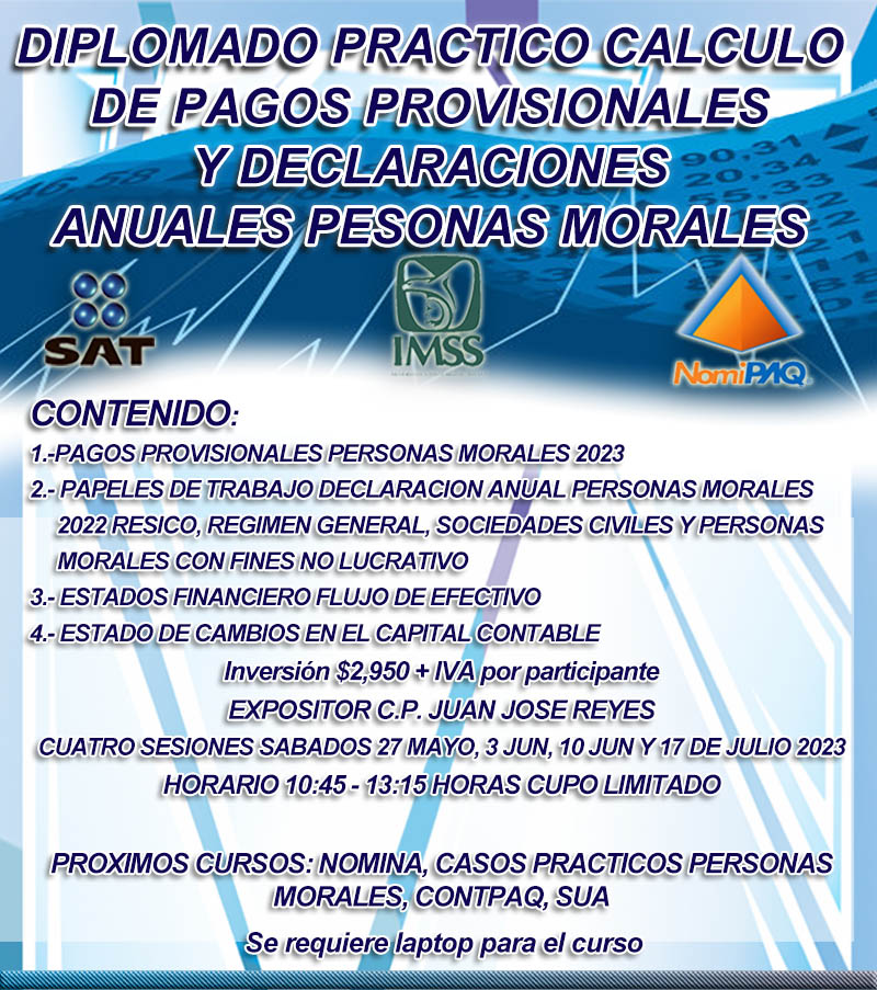 Reyes y Asociados DIPLOMADO PRACTICO CALCULO DE PAGOS PROVISIONALES Y ... Reyes y Asociados DIPLOMADO PRACTICO CALCULO DE PAGOS PROVISIONALES Y ...