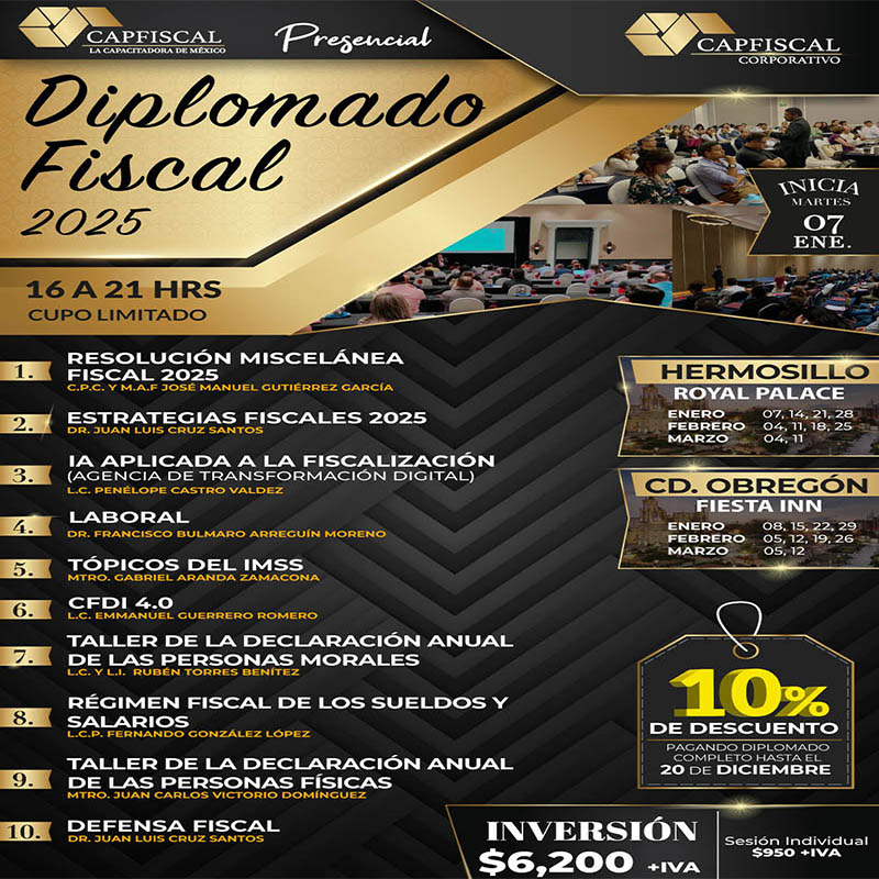 CapFiscal México CAPFISCAL - DIPLOMADO FISCAL 2025 - PRESENCIAL ...